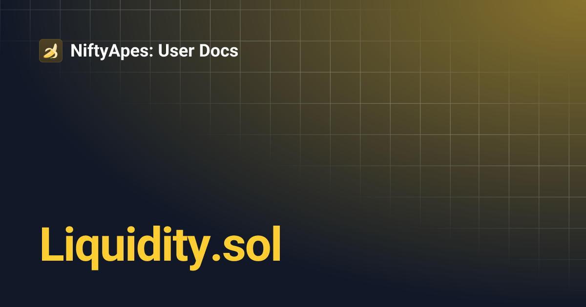 Liquidity.sol | NiftyApes: User Docs